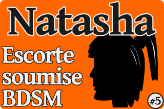 Natasha, escorte soumise BDSM : le « Grand Test ». Natasha face au ...
